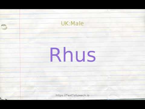 How to pronounce rhus