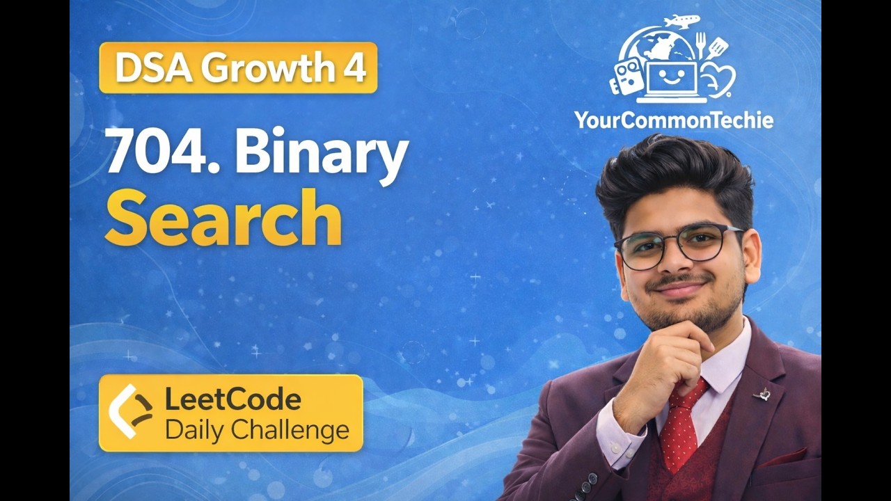 Binary Search | LeetCode 704 | DSA Growth Series