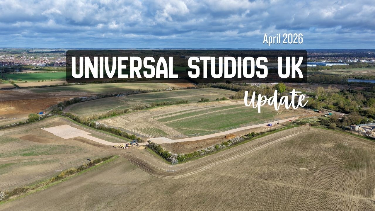 Big Changes at Universal Studios UK - April 2026 update