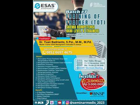 BATCH#7 TRAINING OF TRAINER (TOT) SKEMA KOMPETENSI KKNI LEVEL 4 SERTIFIKAT BNSP #tot #trainer #bnsp