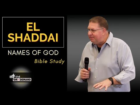 El Shaddai | The Names of God and What Are Their Meanings?