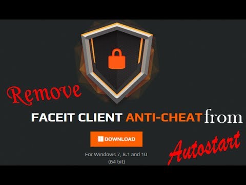 [HOW TO] REMOVE YOUR FACEIT (and challengeme.gg) ANTI CHEAT CLIENT FROM AUTOSTART