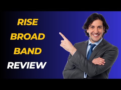Rise Broadband: Connecting Beyond Limits | Review