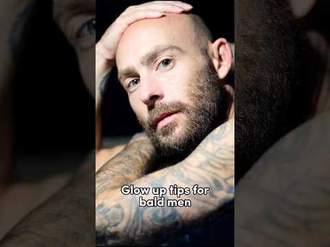 Glow up tips for bald men #haircare #glowuptips #hairstyle #glowup #bald #toupee #hairsystem #shorts