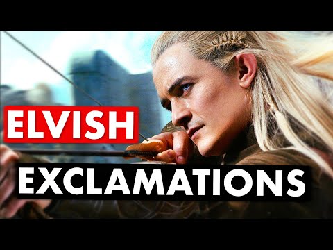 Learn Elvish Exclamations In 6 Minutes | Sindarin Phrases