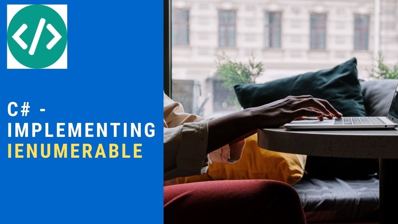 C# - Implementing the IEnumerable interface