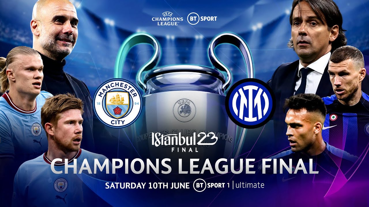 Watch Man City v Inter Milan Champions League final free on live YouTube stream - Manchester ...