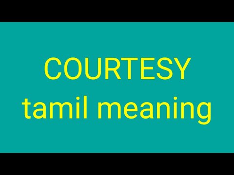 COURTESY tamil meaning/sasikumar
