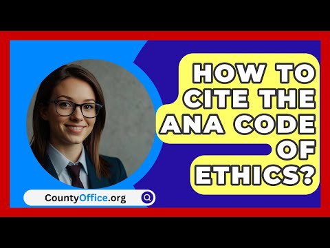 How To Cite The ANA Code Of Ethics? - CountyOffice.org