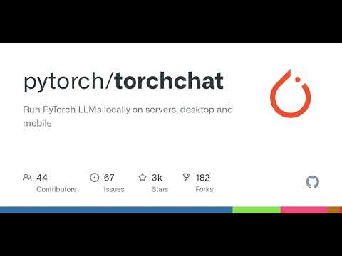 GitHub - pytorch/torchchat: Run PyTorch LLMs locally on servers, desktop and mobile
