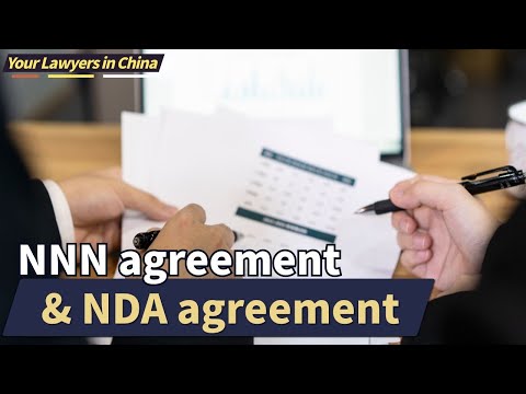 NNN agreement and NDA agreement | Chinese Lawyer | Your Lawyers In China