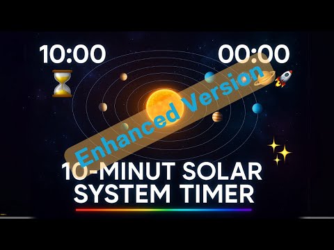 Enhanced 🌌 10-Minute Solar System Timer ⏳ | 3D Real-Time Planet Orbits & Countdown 🚀