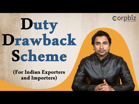 What is Duty Drawback scheme? | Duty Drawback Scheme for Exporters and Importers - Corpbiz