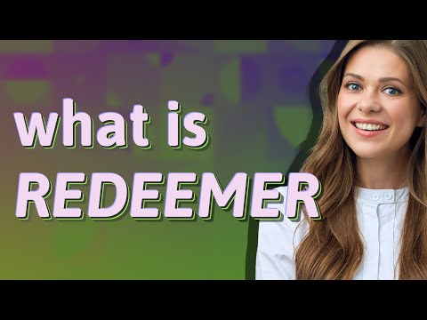 Redeemer | meaning of Redeemer