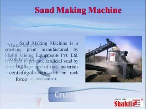Sand Making Machine | Shakti Mining Equipments Pvt. Ltd.