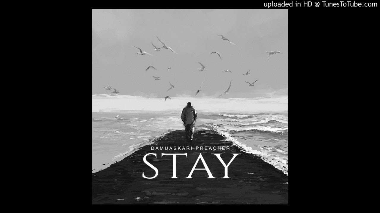 Damuaskari Preacher- Stay