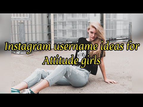Instagram Username Ideas for Attitude Girls | Aesthetic Username Ideas for Girls | Girls Username