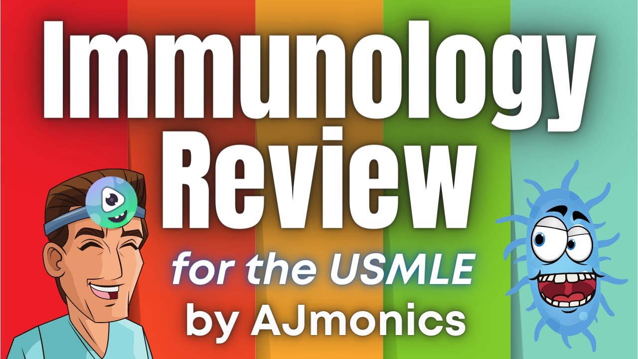 COMPLETE Immunology Review (for the USMLE) - with 150 Practice Questions