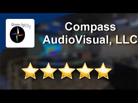 Compass AudioVisual, LLC Edgewood Exceptional Five Star Review by David G.