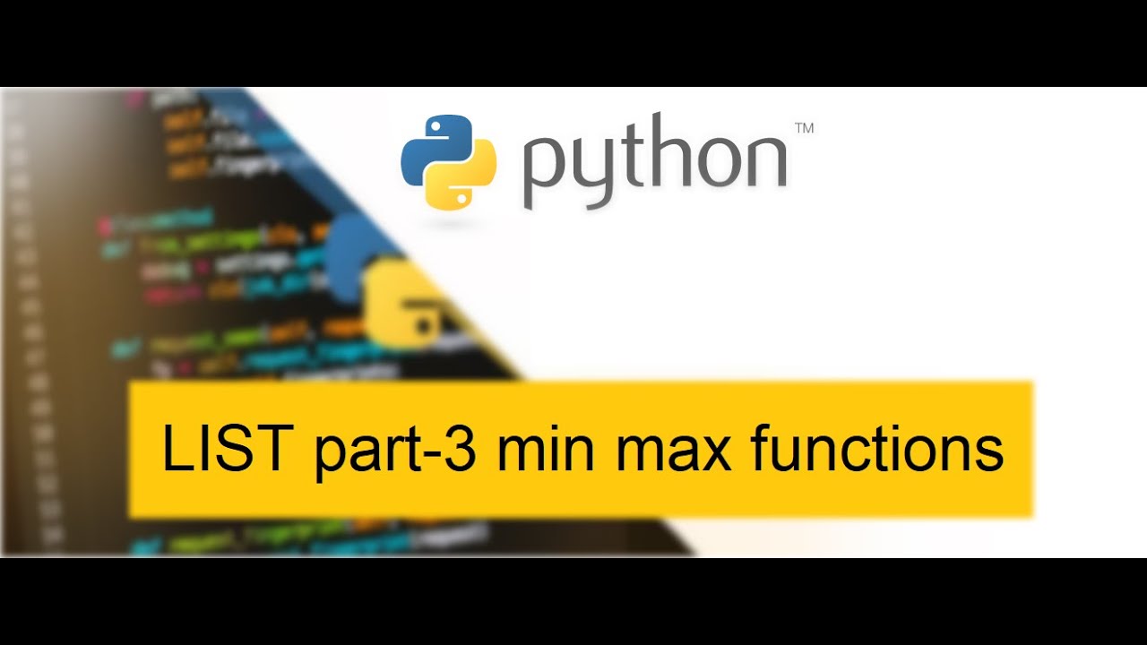 numeric list i python  || max  || min function explained