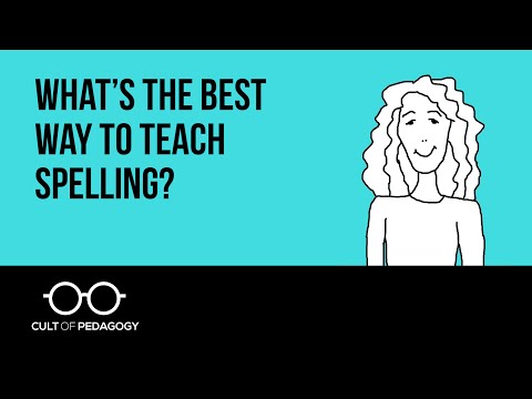 What's the best way to teach spelling?