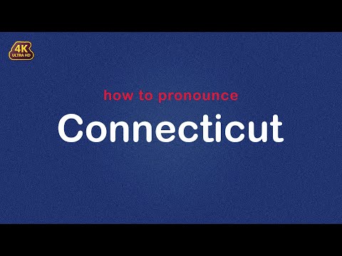 how to pronounce Connecticut 【United States】