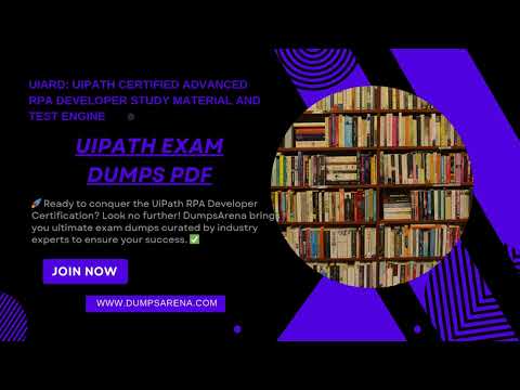 🚀 Crack the UiPath Advanced RPA Developer Exam with Confidence! 🚀