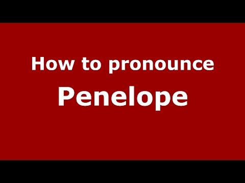 How to pronounce Penelope (American English/US) - PronounceNames.com
