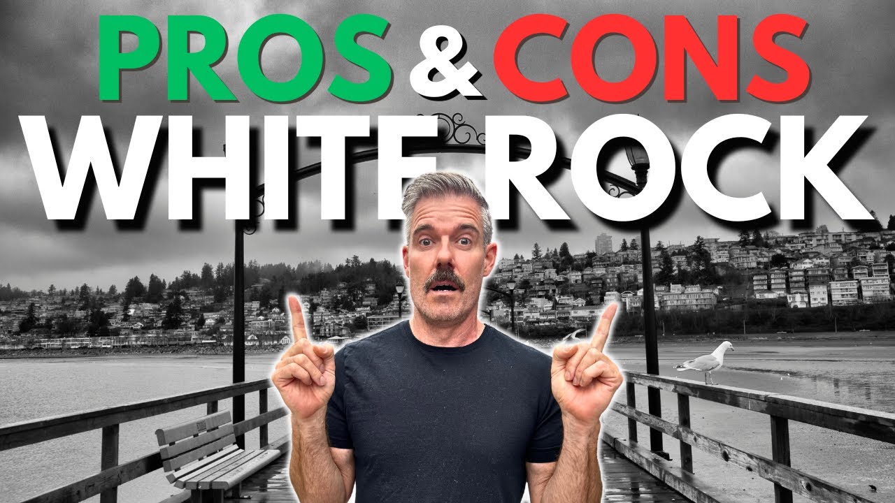 The PROS AND CONS of Living in White Rock