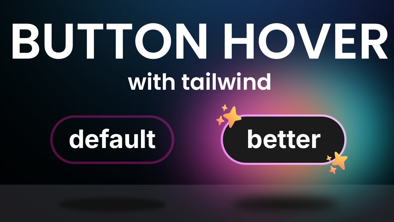 Create Amazing Button Hover Effects with Tailwind