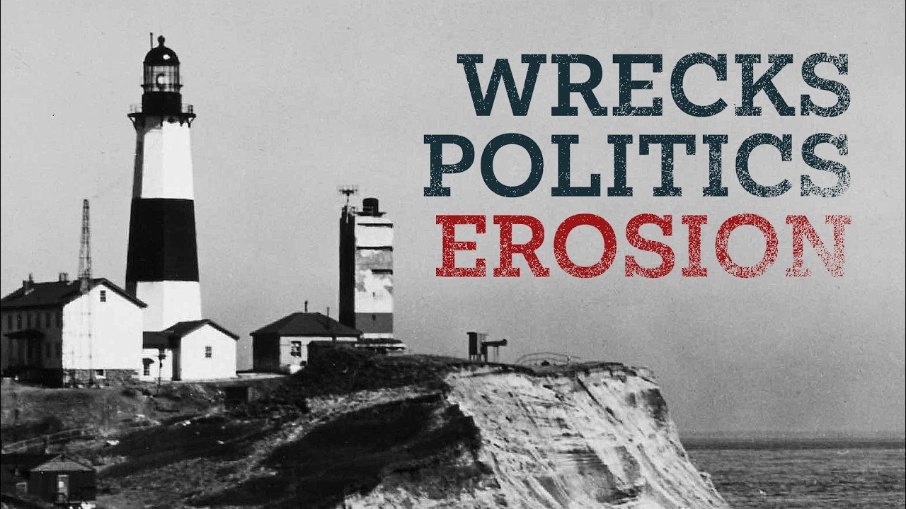 The Dramatic History of Montauk Point Lighthouse