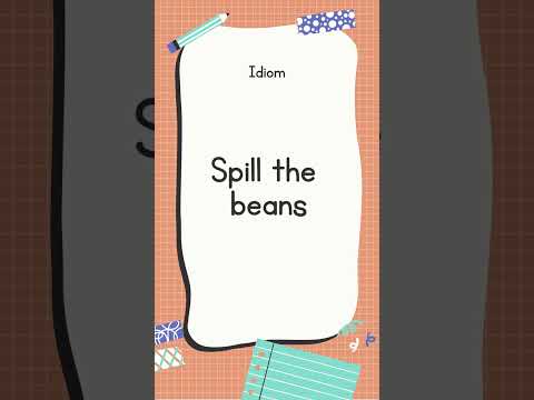 English Idiom and Meanings | Spill the beans with sound #shorts #youtubeshorts