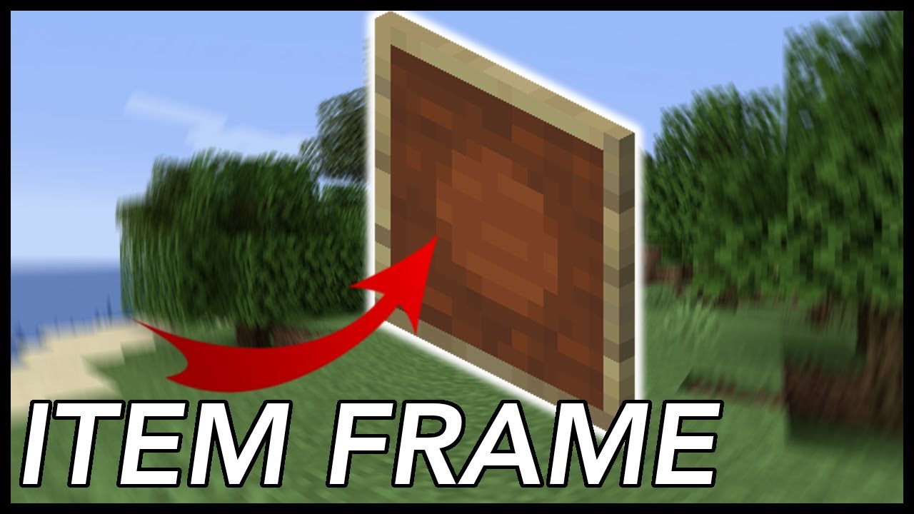 How To Use An Item Frame In Minecraft