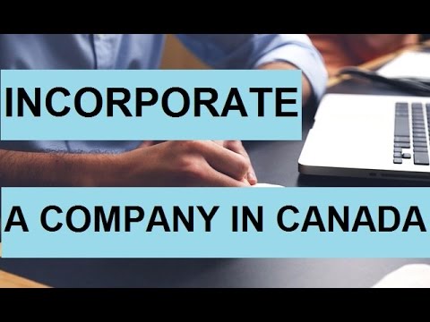 Incorporate a Company in Canada