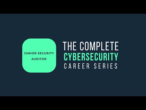 What does a Cybersecurity Auditor Do? | Complete Career Series Cybersecurity