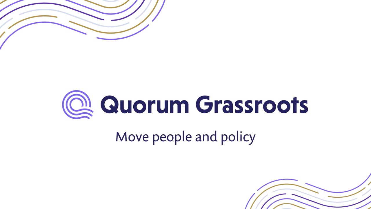 Quorum Grassroots