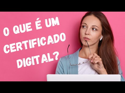 O QUE É O CERTIFICADO DIGITAL? (e-CPF ou e-CNPJ)