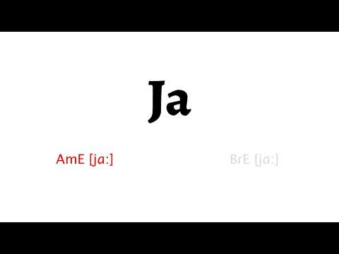 How to Pronounce ja in American English and British English