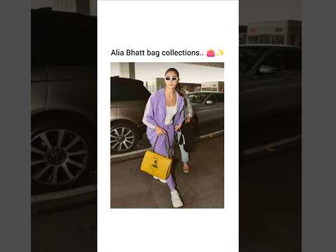 Alia Bhatt bag collection 👛✨🤌 #shorts #ytshorts #bollywood #bollywoodkhabar #aliabhatt #edit