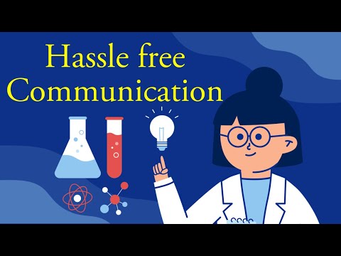 Hassle Free Communication