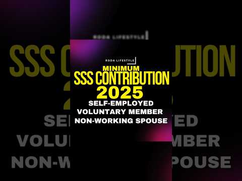 Magkano ang Minimum SSS Contribution 2025 para sa Self Employed at Voluntary Member #SSS #shorts