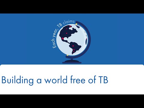 Building a world free of TB