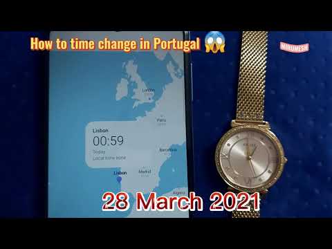 How to change the time in Portugal 😱||Daylight saving time start 2021