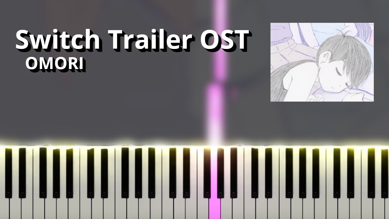 OMORI Switch Announcement Trailer OST (Piano Tutorial)