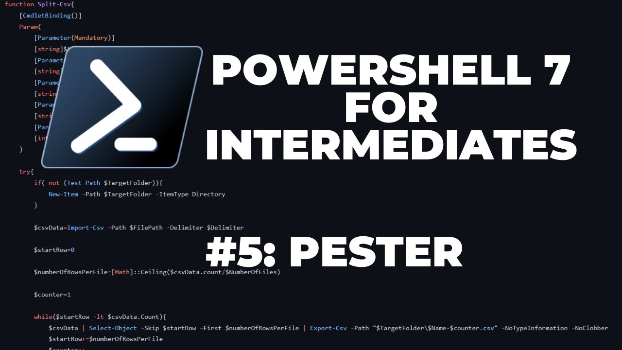 PowerShell 7 Tutorials for Intermediates #5 : Pester (Testing)