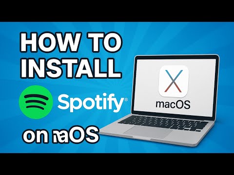 How To Download and Install Spotify on Mac Os