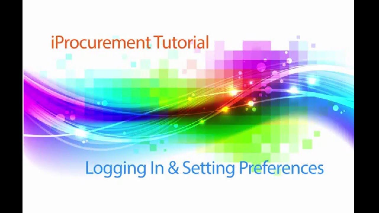 iProcurement: Logging In & Setting Preferences