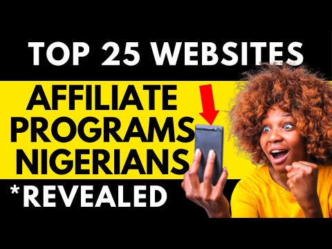 π TOP 25 BEST AFFILIATE PROGRAMS FOR NIGERIANS - Affiliate Marketing For Beginners in Nigeria