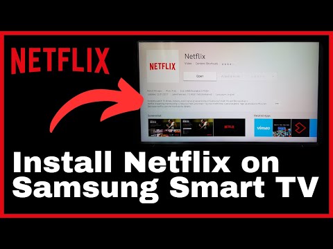 How to Install Netflix on Samsung Smart Tv