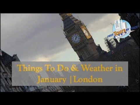 Things To Do & Weather in January | London
